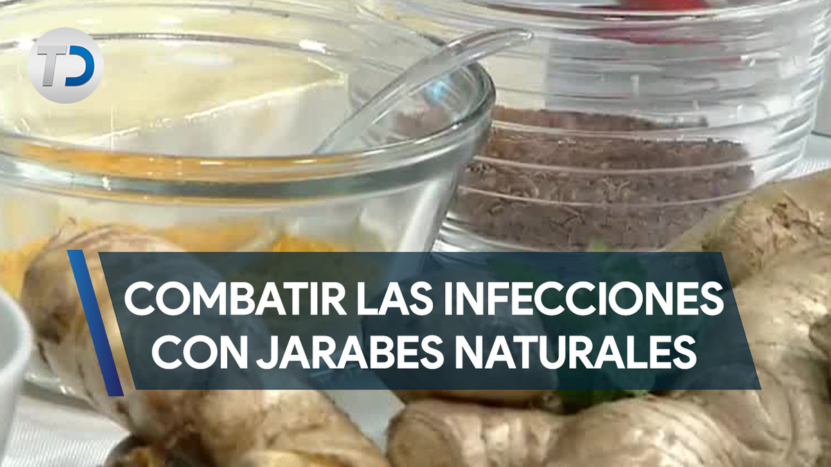 ¿Cómo combatir las infecciones y virus? Estos jarabes naturales pueden ...