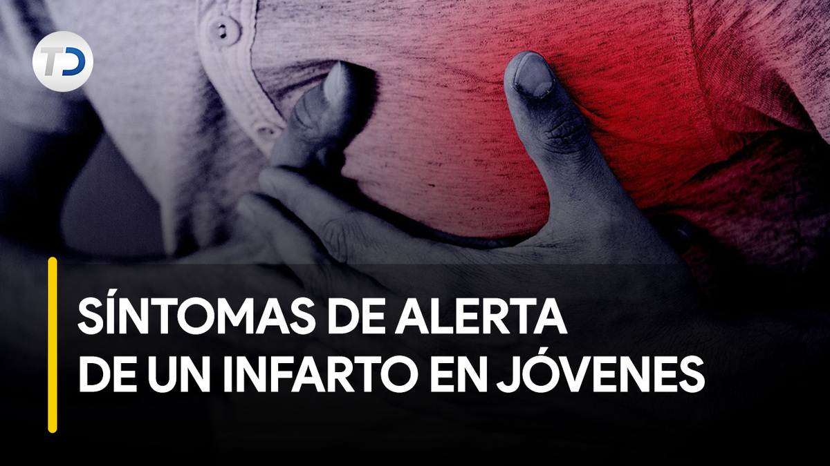 ¿Cuáles son los síntomas de alerta de un infarto en una persona joven ...