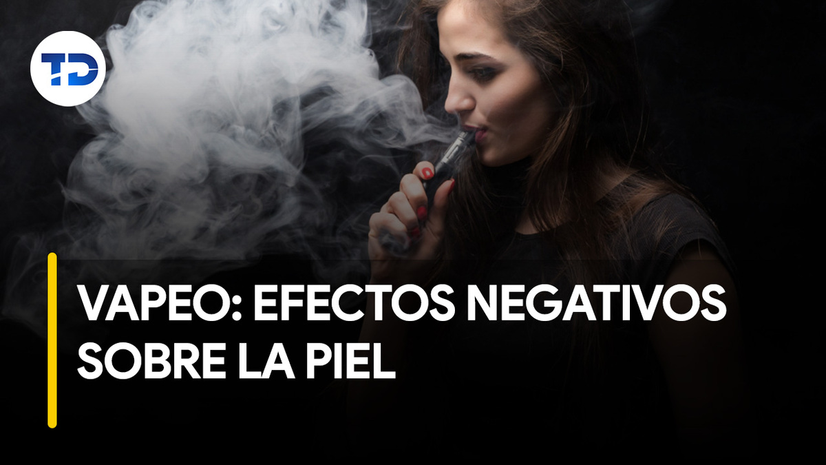 Recomiendan evitar el vapeo por sus efectos negativos sobre la piel ...
