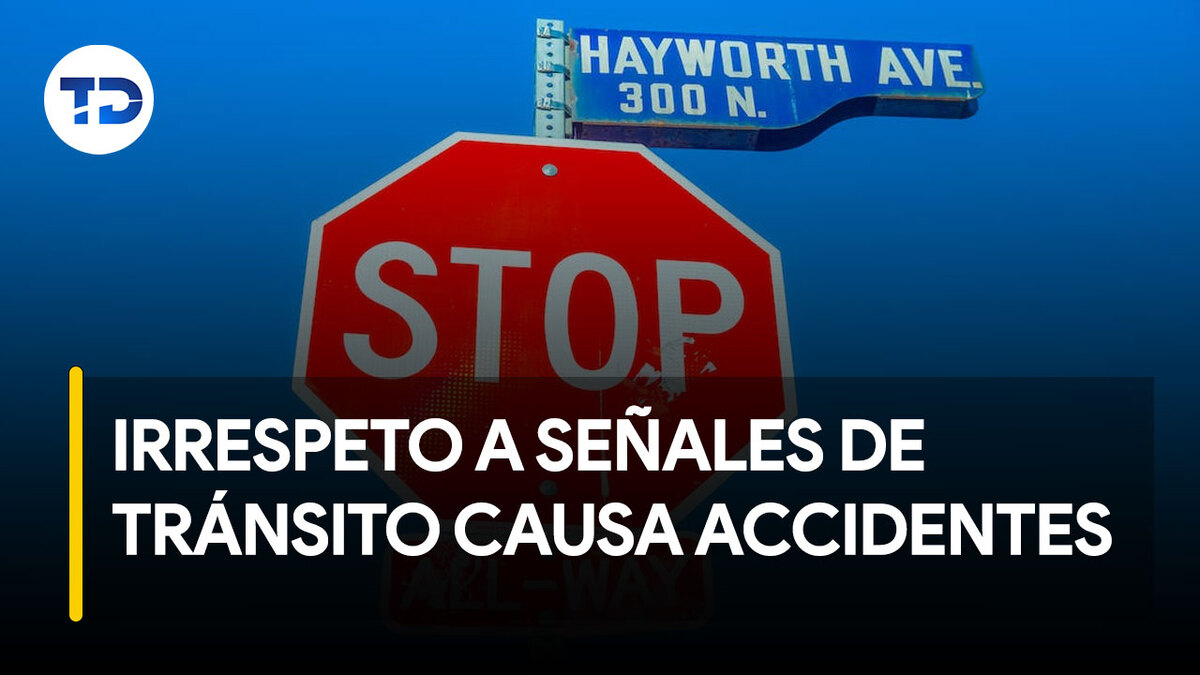 Irrespeto a señales de tránsito son causa frecuente de accidentes de ...